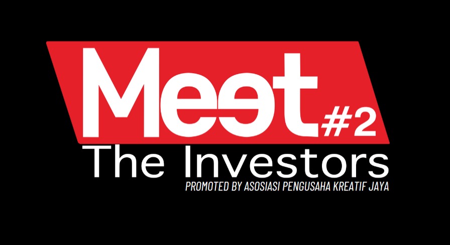 Meet The Investor, Bukan Hanya Tentang Aliran Modal, Melainkan Jembatan ...